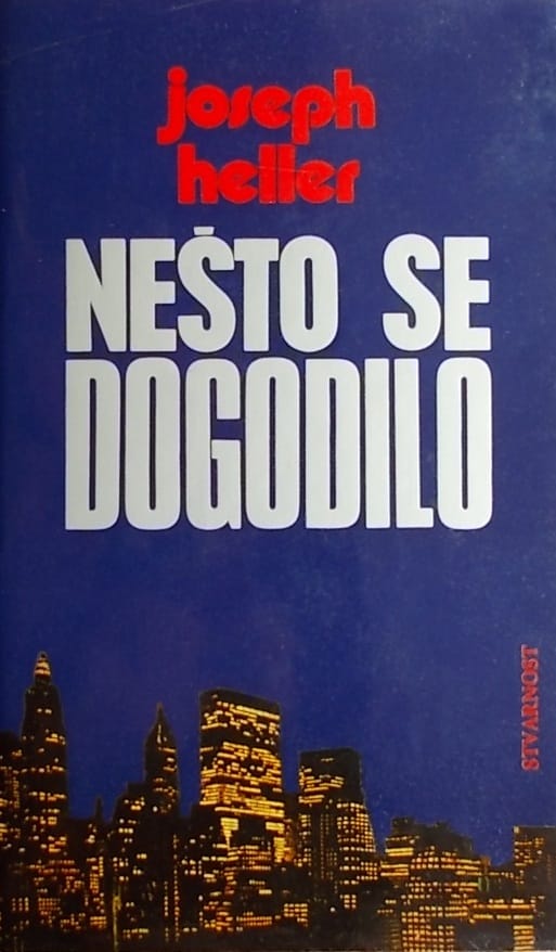 Nešto se dogodilo | Knjižara i antikvarijat Brala | Zagreb Nešto se dogodilo | Knjižara i antikvarijat Brala | Zagreb