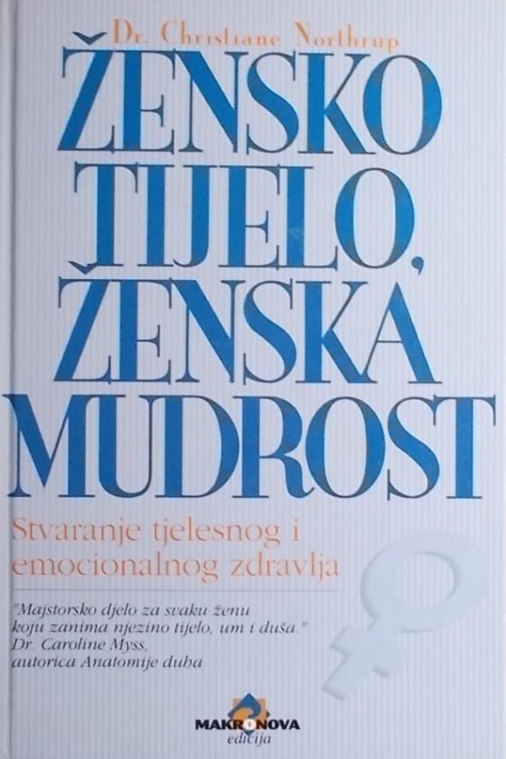 Žensko tijelo, ženska mudrost | Knjižara i antikvarijat Brala | Zagreb