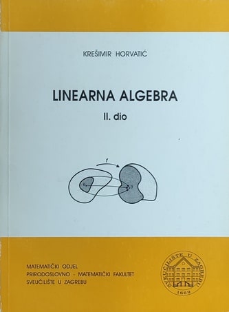 Linearna algebra, II dio | Knjižara i antikvarijat Brala | Zagreb